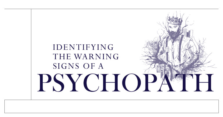 Warning Signs of a Psychopath: Key Traits to Recognize
